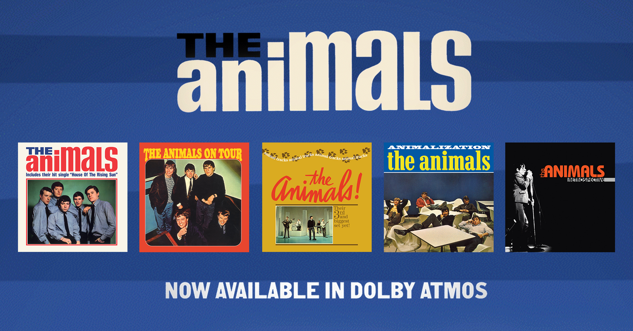 The Animals Dolby Atmos Remixes | ABKCO Music & Records, Inc.